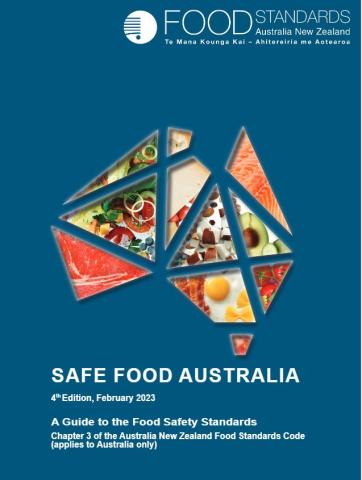 Safe Food Australia - A guide to the food safety standards | Food ...